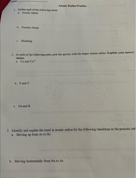 Solved Atomic Radius Practice 1. Define each of the | Chegg.com