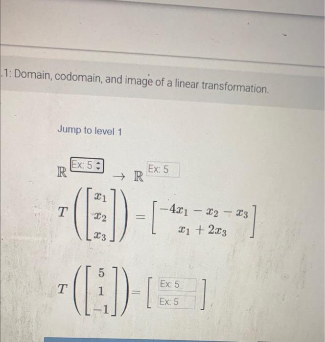 Solved 1 Domain Codomain And Image Of A Linear