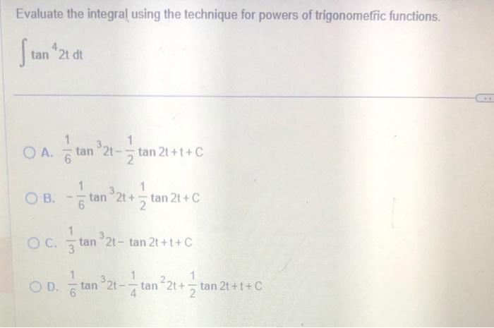 Solved Evaluate the integral using the technique for powers | Chegg.com