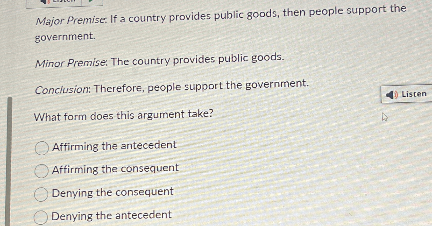 Solved Major Premise: If a country provides public goods, | Chegg.com