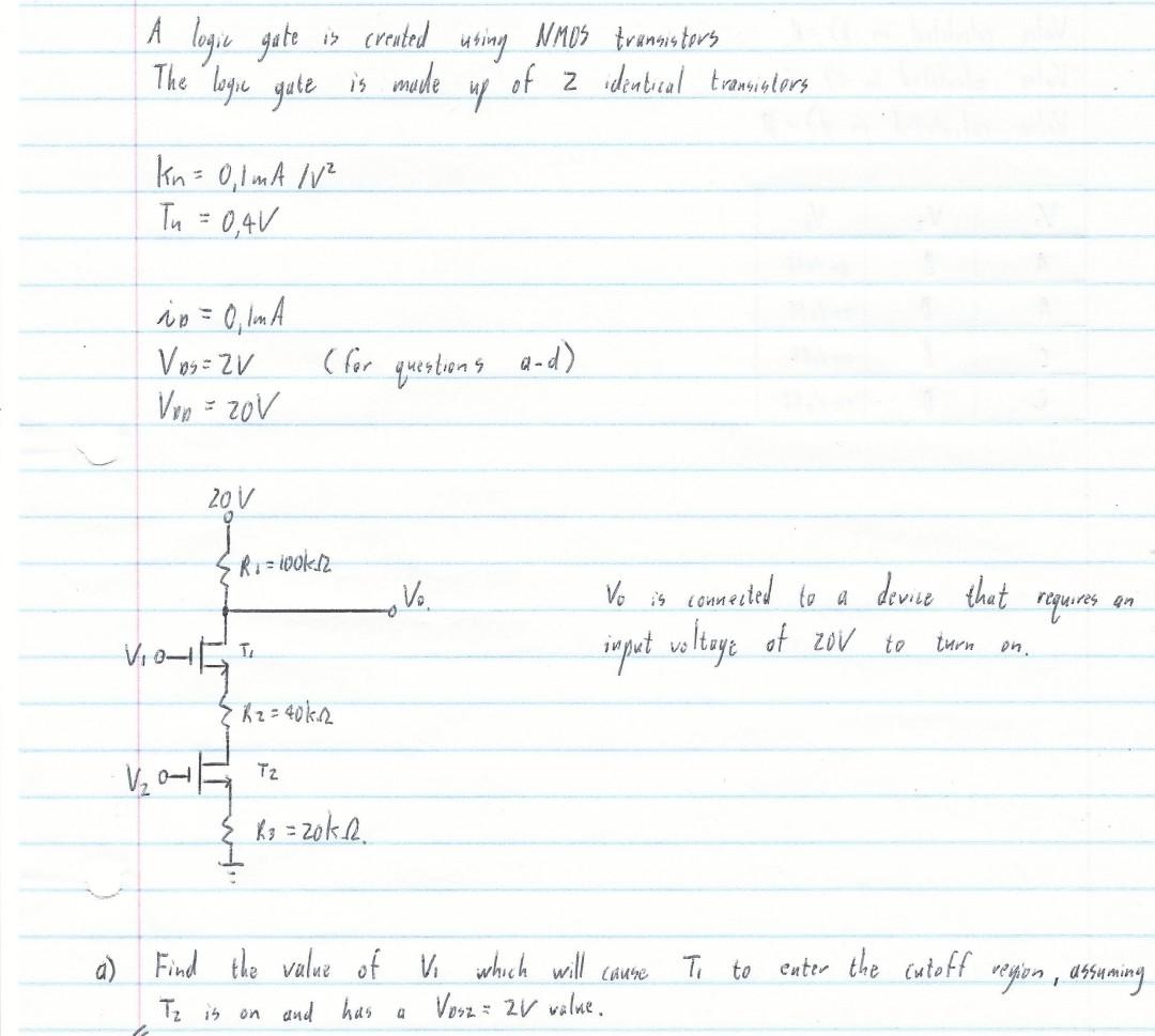 Solved A logic gate The logic gate is created using NMOs | Chegg.com