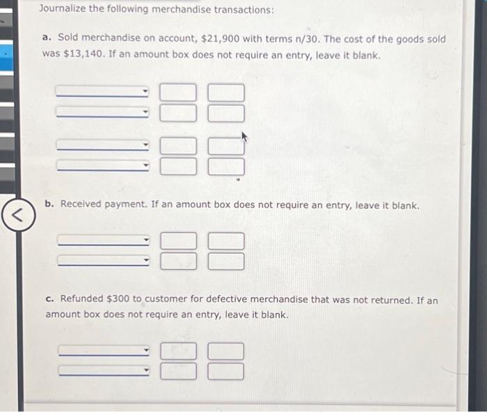 Solved Journalize the following merchandise transactions: a. | Chegg.com