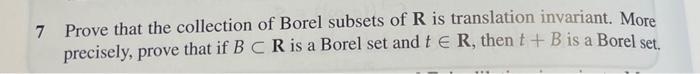 7 Prove that the collection of Borel subsets of R is | Chegg.com
