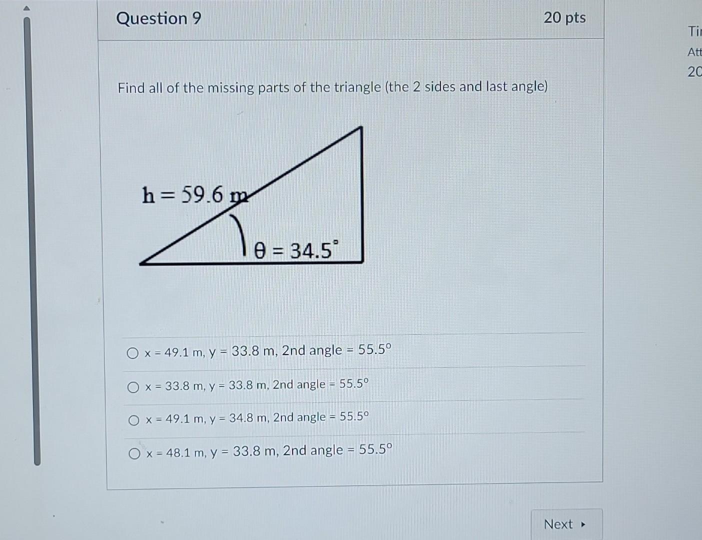 Find all of the missing parts of the triangle (the 2 | Chegg.com