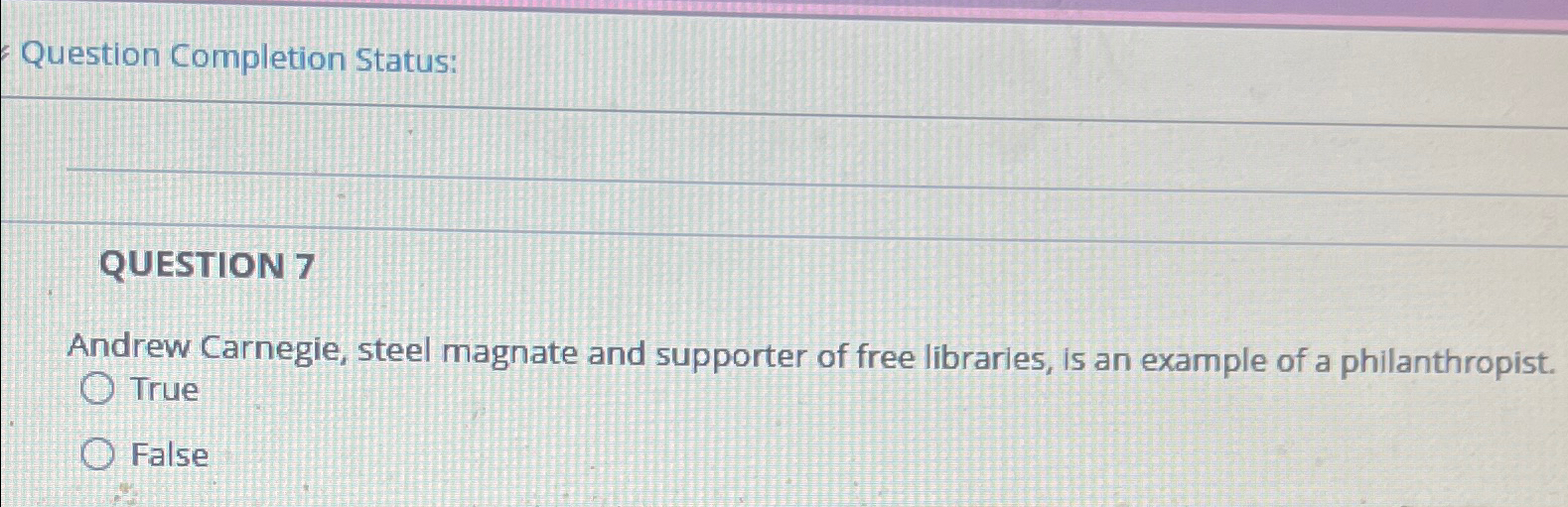 Question Completion Status:QUESTION 7Andrew Carnegie, | Chegg.com