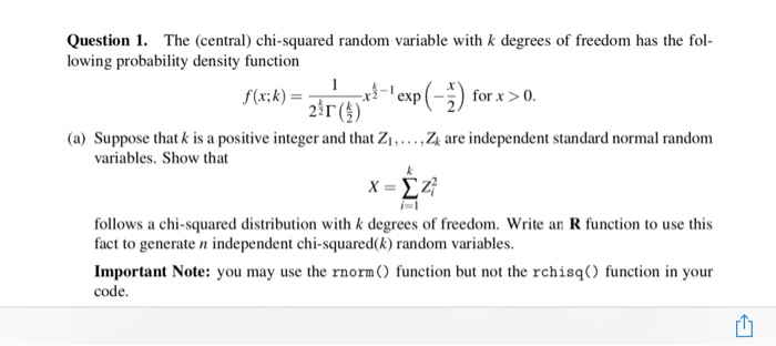 Solved Question 1. The (central) chi-squared random variable | Chegg.com