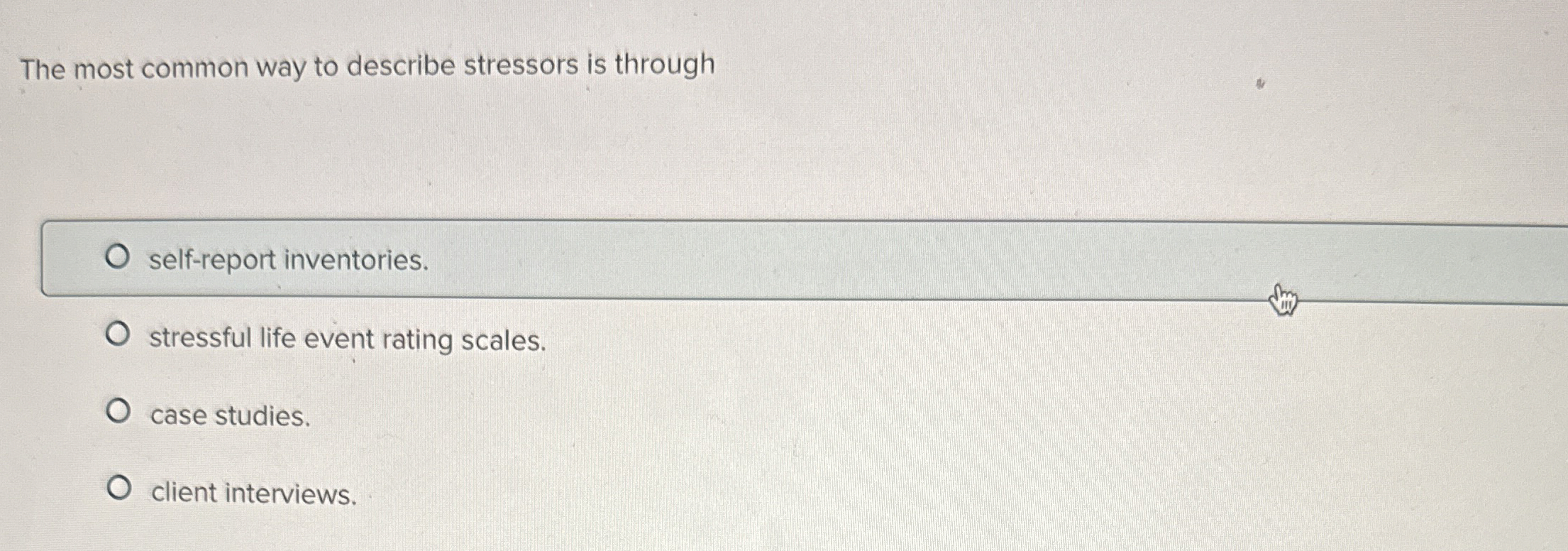 Solved The most common way to describe stressors is | Chegg.com