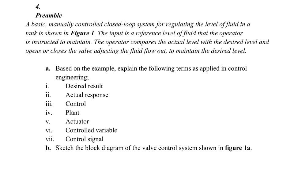 Solved Preamble A basic, manually controlled closed-loop | Chegg.com