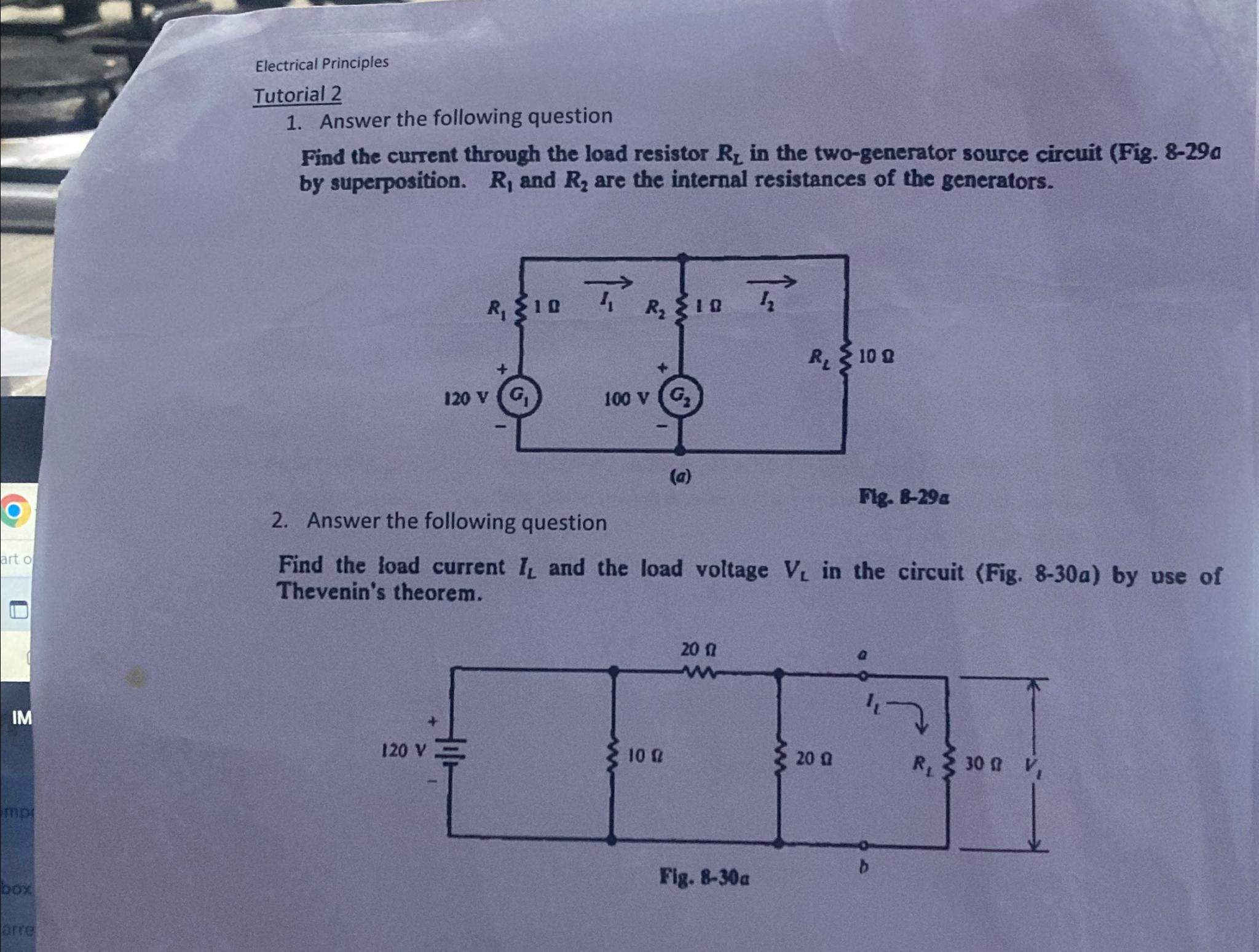 Solved Electrical PrinciplesTutorial 2Answer the following | Chegg.com
