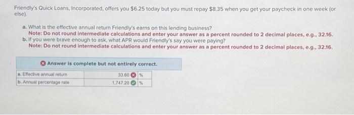 Solved Friendly's Quick Loans, Incorporated, offers you | Chegg.com
