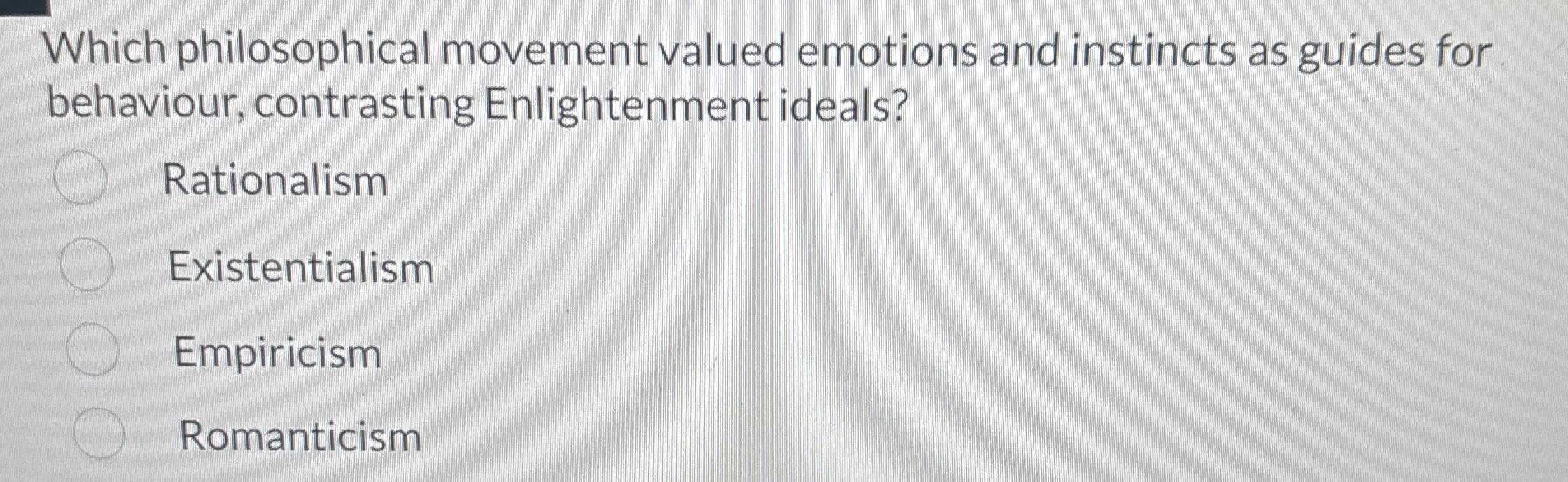 Solved Which philosophical movement valued emotions and | Chegg.com