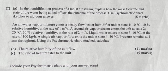 Solved (2) (a) In the humidification process of a moist air | Chegg.com