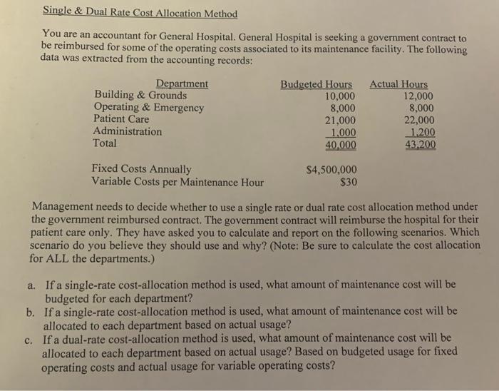 Solved Single \& Dual Rate Cost Allocation Method You are an | Chegg.com
