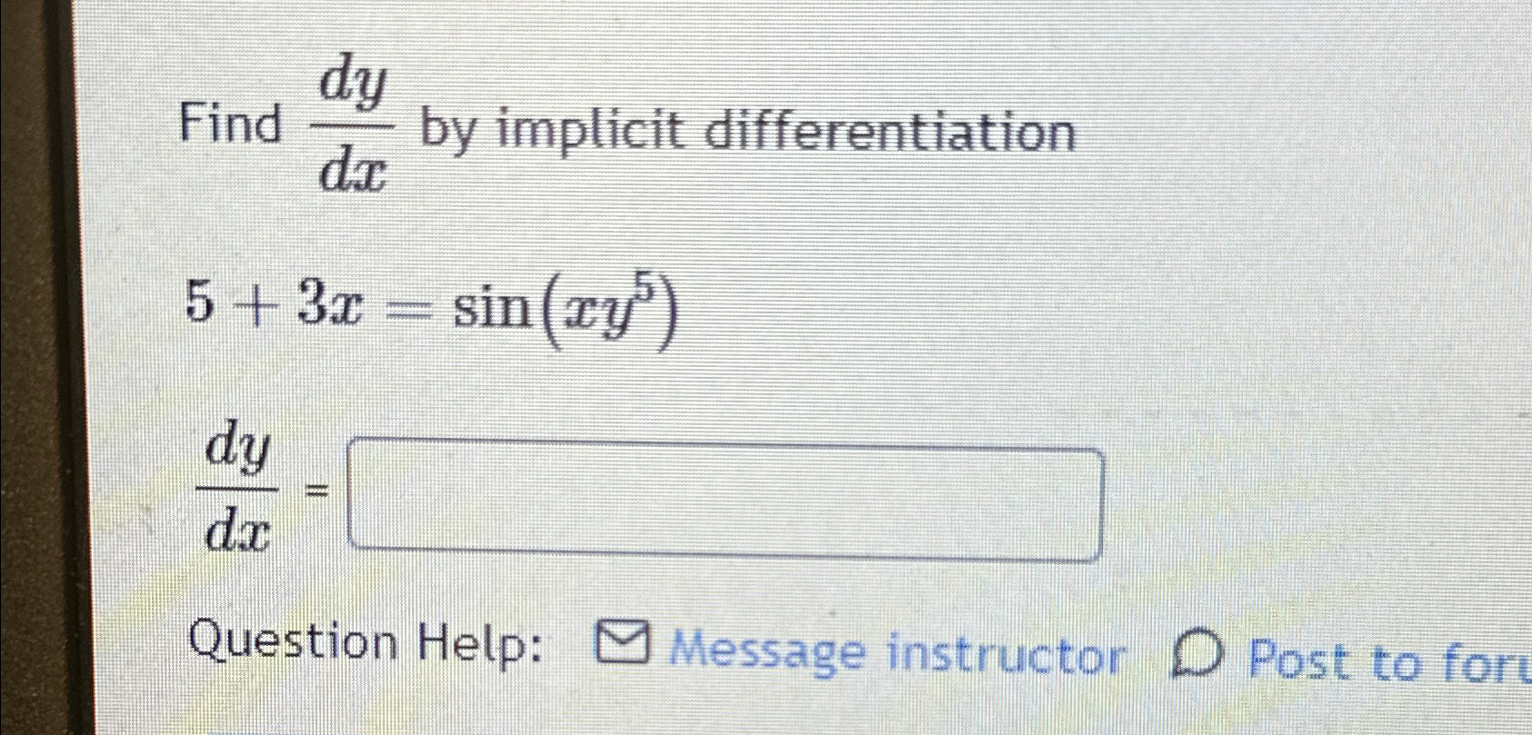 Solved Find dydx ﻿by implicit | Chegg.com