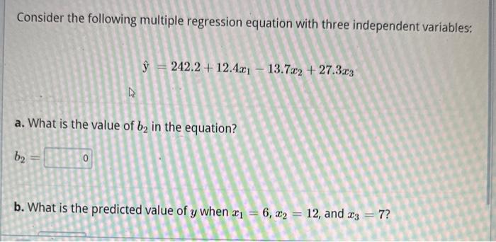 Solved Consider the following multiple regression equation | Chegg.com