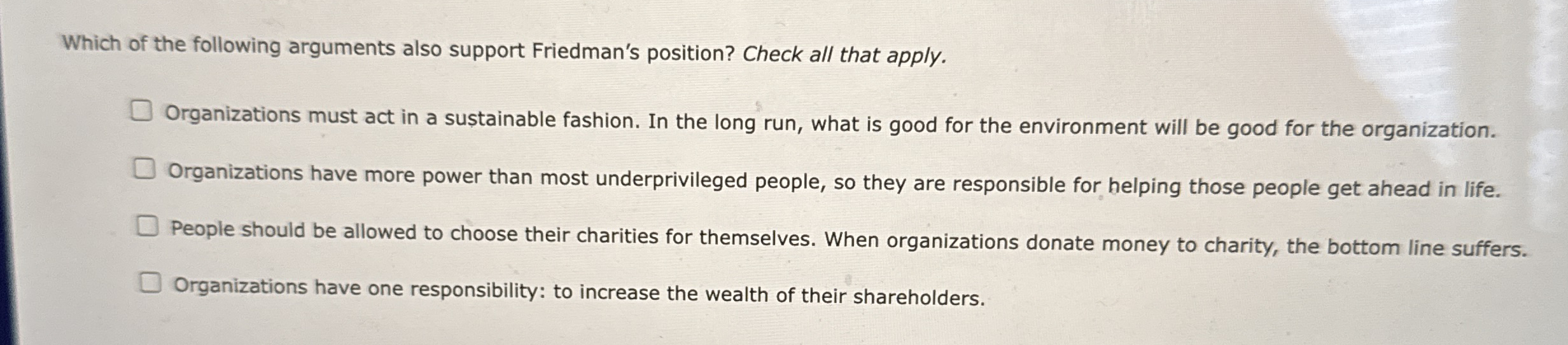 Solved Which of the following arguments also support | Chegg.com