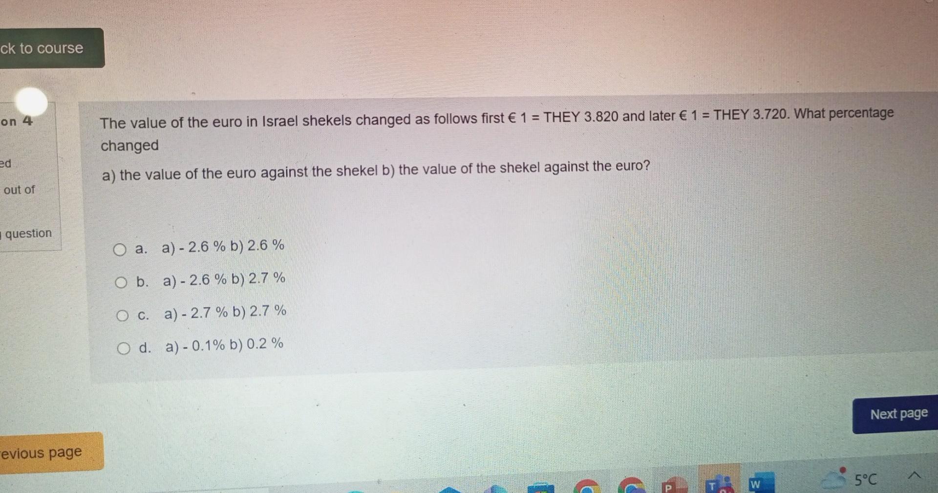 Solved The Value Of The Euro In Israel Shekels Changed As Chegg solved-the-value-of-the-euro-in-israel-shekels-changed-as-chegg