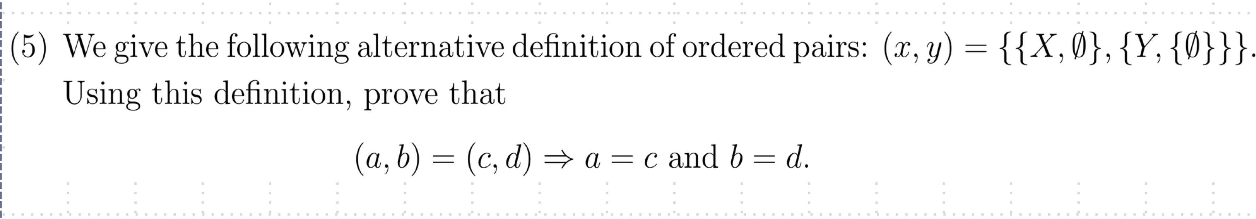 Solved (5) ﻿We give the following alternative definition of | Chegg.com