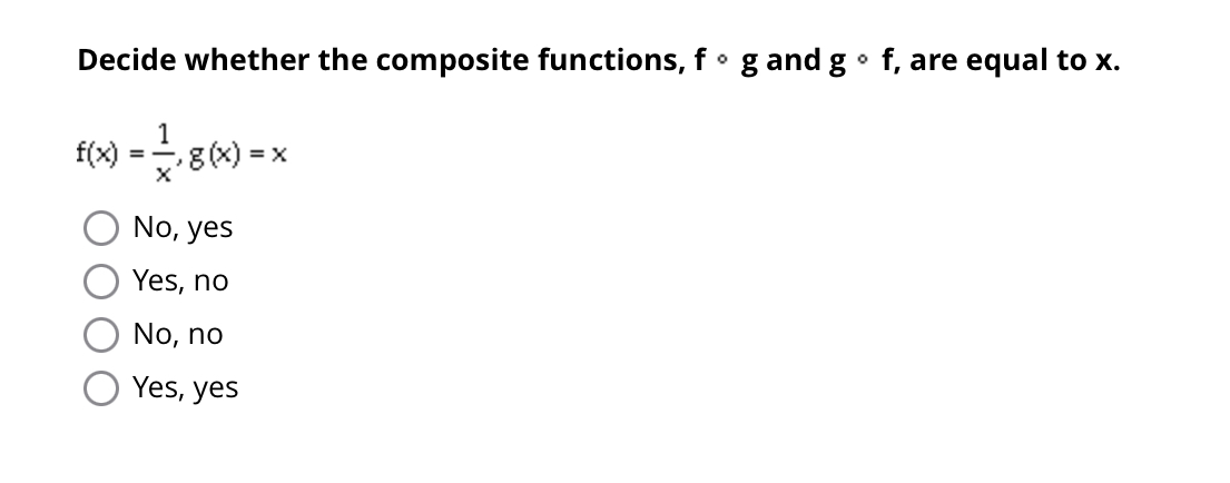 Solved Decide whether the composite functions, f@g ﻿and g@f, | Chegg.com