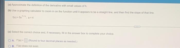 Solved (a) Approximate the definition of the derivative with | Chegg.com