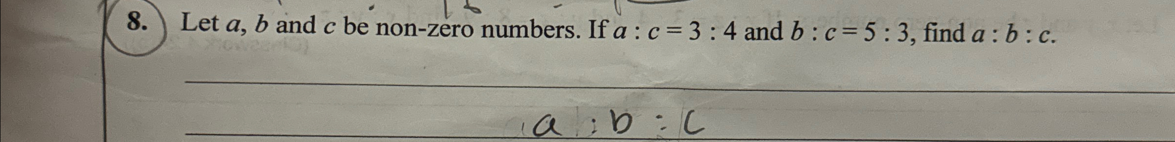 Solved Let a,b ﻿and c ﻿be non-zero numbers. If a:c=3:4 ﻿and | Chegg.com