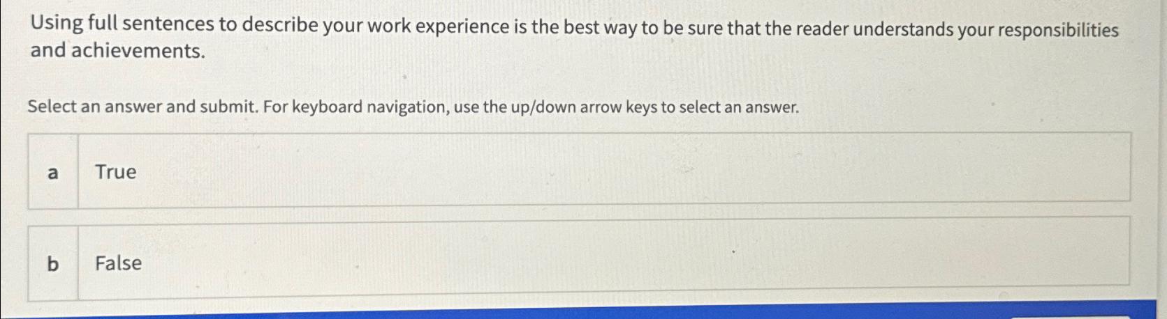 Solved Using full sentences to describe your work experience | Chegg.com