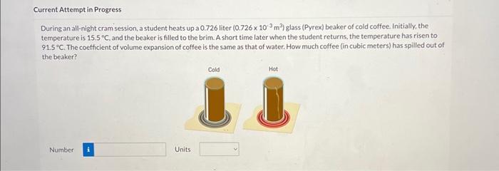 Solved During an all-night cram session, a student heats up | Chegg.com