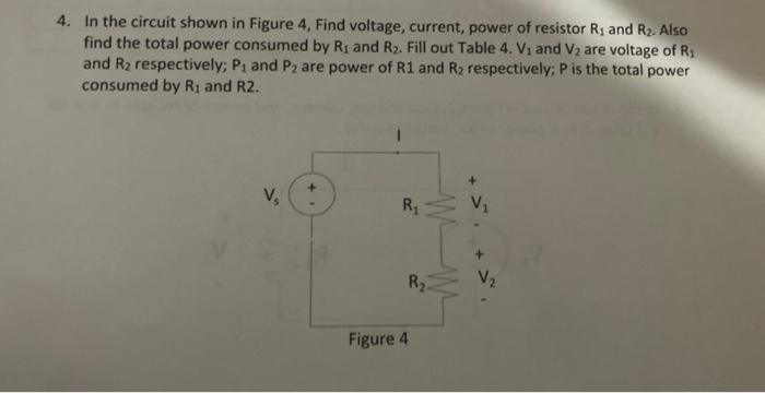 Solved In the circuit shown in Figure 4 , Find voltage, | Chegg.com