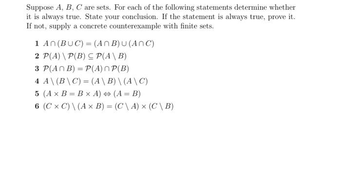 Solved Suppose A,B,C are sets. For each of the following | Chegg.com