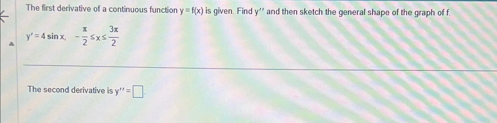 Solved The first derivative of a continuous function y=f(x) | Chegg.com