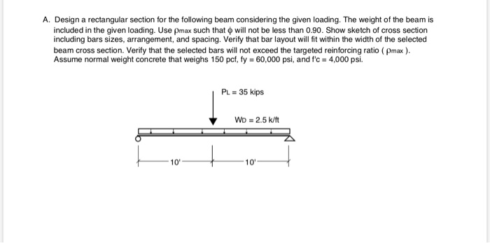 Solved A. Design a rectangular section for the following | Chegg.com