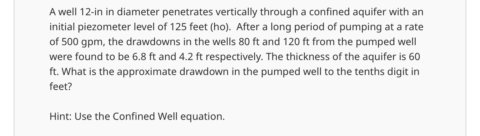Solved A well 12-in in diameter penetrates vertically | Chegg.com