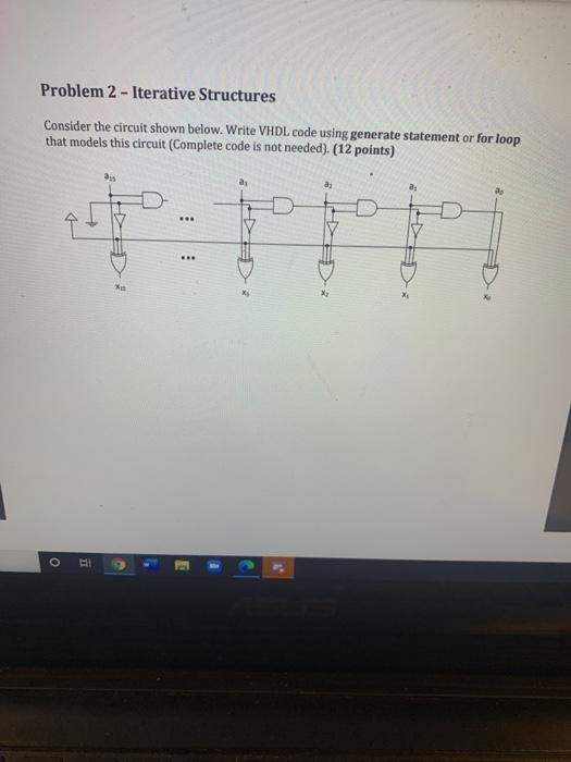 Solved Problem 2 - Iterative Structures Consider the circuit | Chegg.com