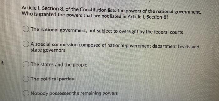 Solved Article 1, Section 8, of the Constitution lists the | Chegg.com