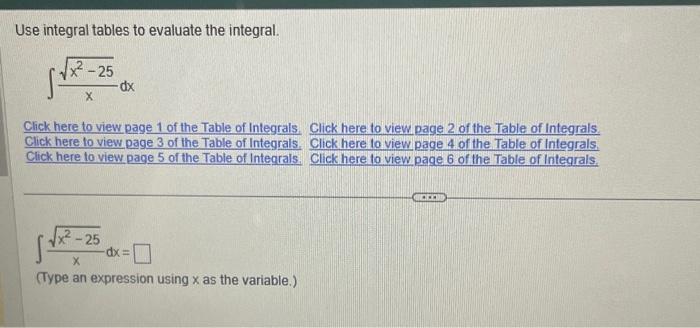 Solved Use integral tables to evaluate the integral. | Chegg.com