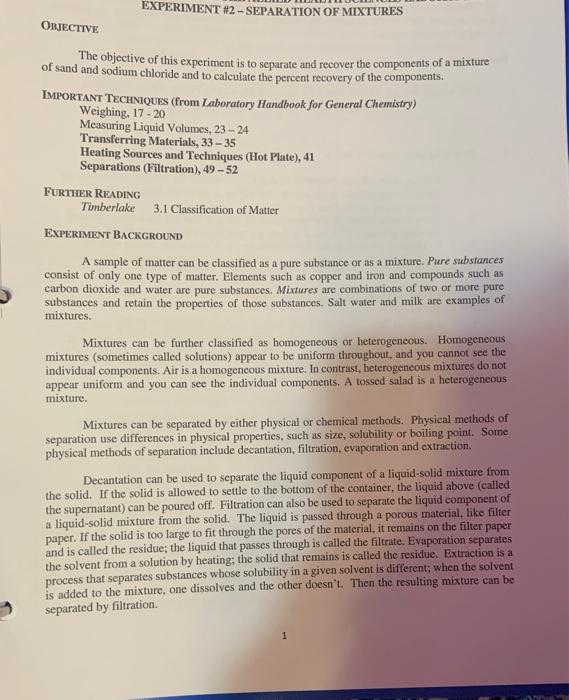 EXPERIMENT #2 - SEPARATION OF MIXTURES OBJECTIVE The | Chegg.com