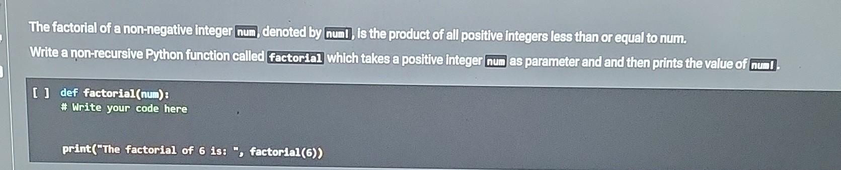 The Factorial Of A Non Negative Integer Num Denoted 