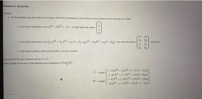 Solved Fornat: - In thin question you are looking for a | Chegg.com