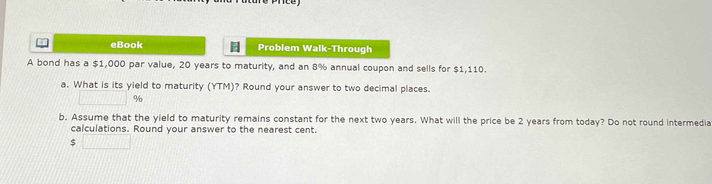 Solved eBookProblem Walk-ThroughA bond has a $1,000 ﻿par | Chegg.com