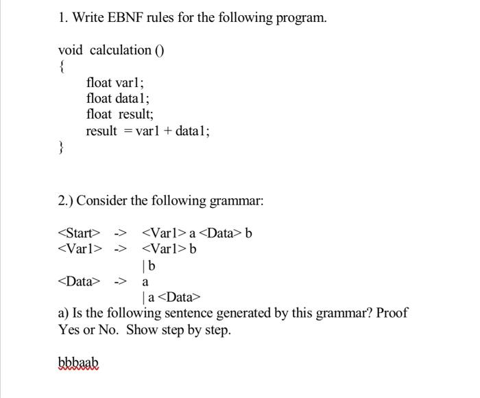 Solved 1. Write EBNF rules for the following program. void | Chegg.com
