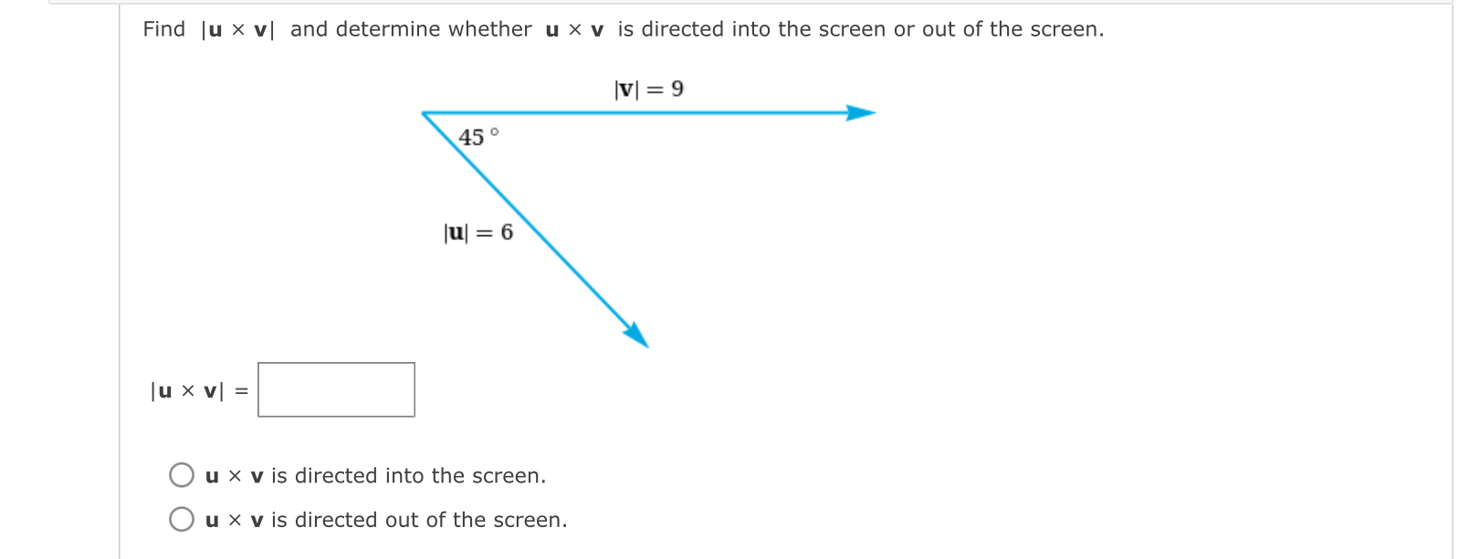 Solved Find |u×v| ﻿and determine whether u×v ﻿is directed | Chegg.com