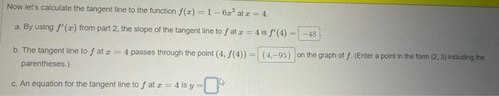 Solved Now let's calculate the tangent line to the function | Chegg.com