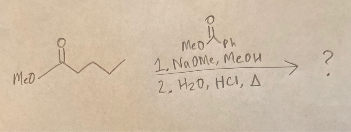 Solved .ph 2 Meo 1. Naome, Meou 2.H₂O, HCl, A Meo | Chegg.com