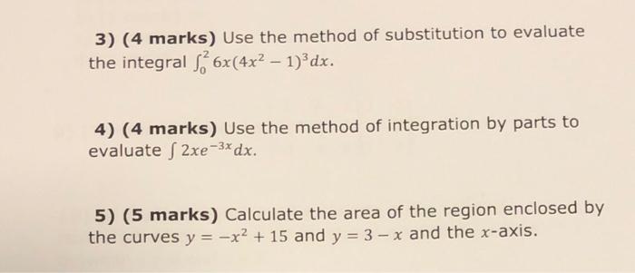 Solved 3) (4 marks) Use the method of substitution to | Chegg.com