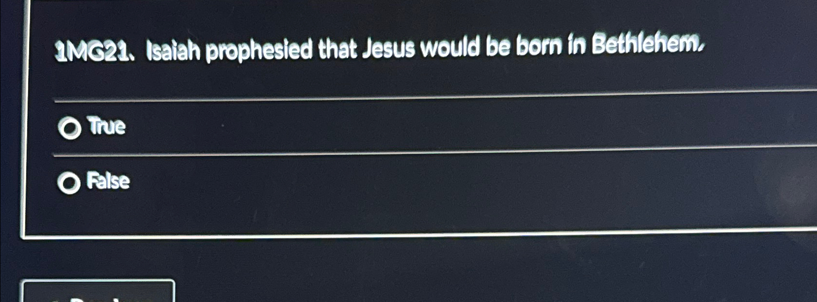 Solved IMC21. ﻿Isaiah prophesied that Jesus would be born in | Chegg.com