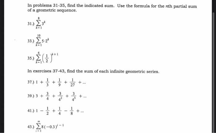 Solved In problems 31-35, find the indicated sum. Use the | Chegg.com