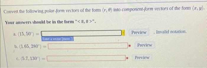 Solved Convert the following polar-form vectors of the form | Chegg.com Solved Convert the following polar-form vectors of the form | Chegg.com