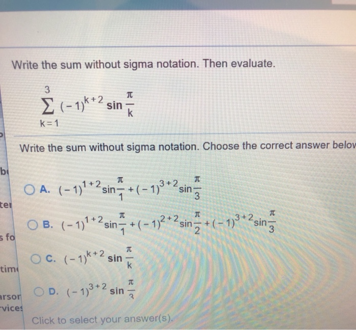 Solved Write the sum without sigma notation. Then evaluate. | Chegg.com