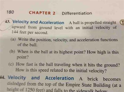 Solved Velocity and Acceleration A ball is propelled | Chegg.com