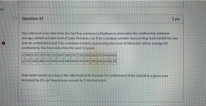 Solved You collected some data from the last few summers in | Chegg.com